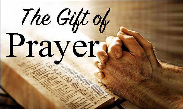 The Gift of Prayer – Grace Lutheran Church